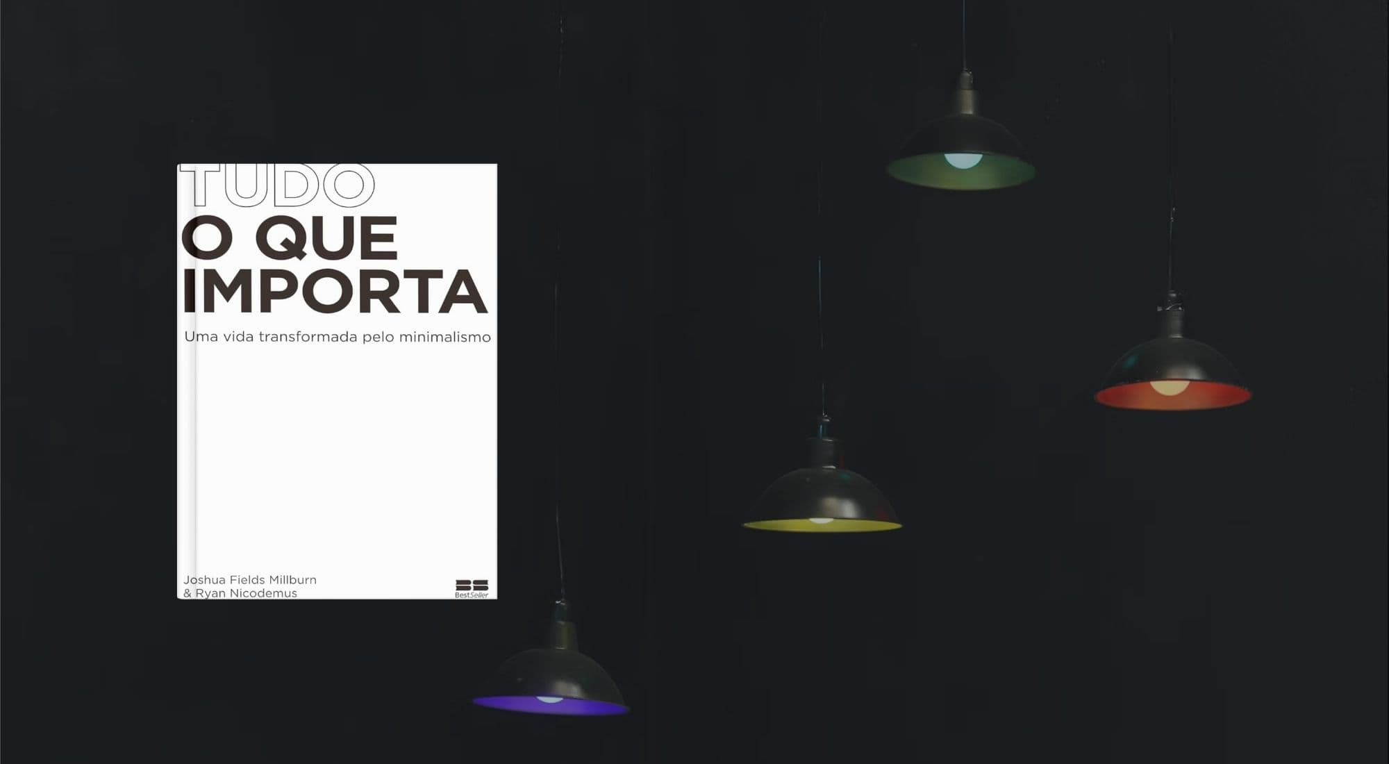 Resumo PrÁtico Do Livro Tudo O Que Importa